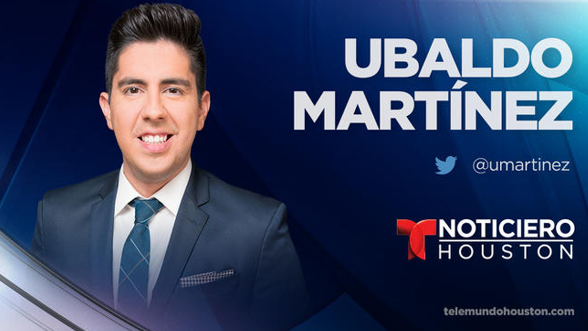 Ubaldo Martínez – Telemundo Houston